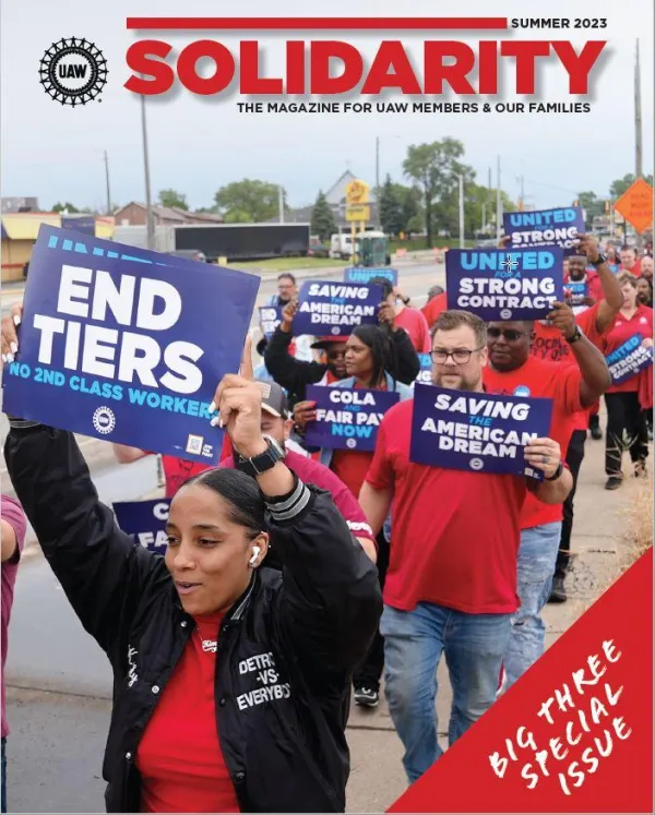 SOLIDARITY MAGAZINE SUMMER 2023 | UAW Local 163